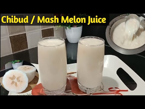 Summer Special Fruit Chibud / Mash Melon Juice | Chibud Ka Sharbat ...