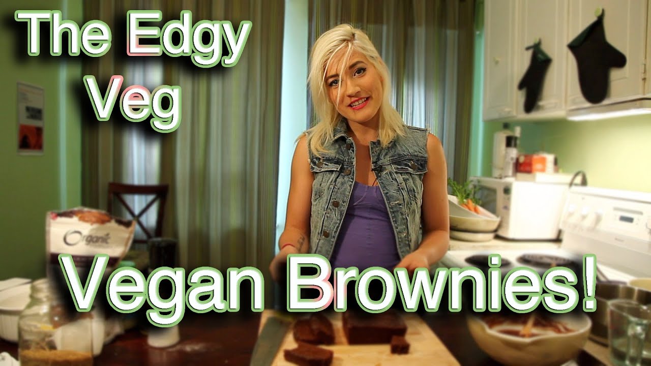 The Edgy Veg: Vegan Brownie Recipe - YouTube