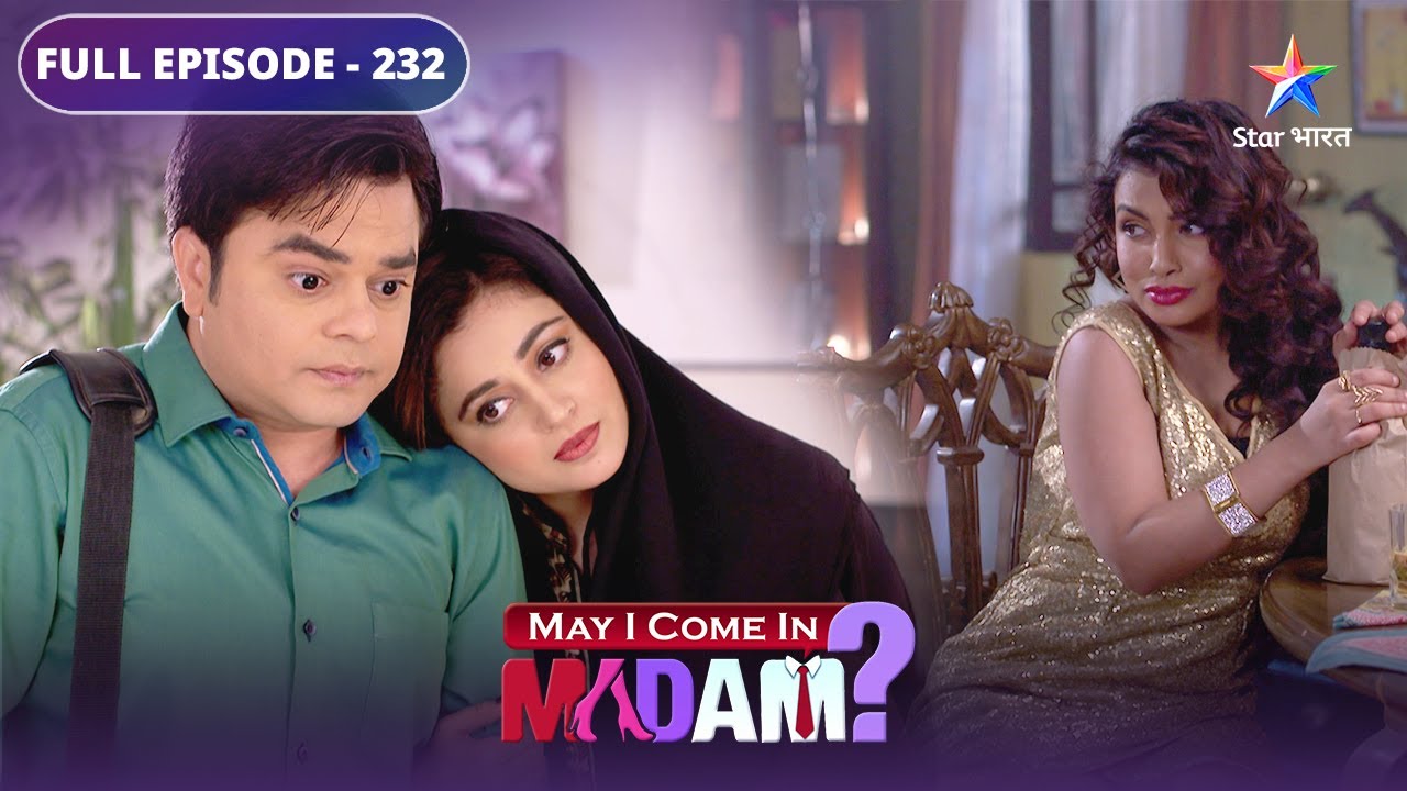 May I Come In Madam | Khiloni aur Sajan ki party | FULL EPISODE 232 ...