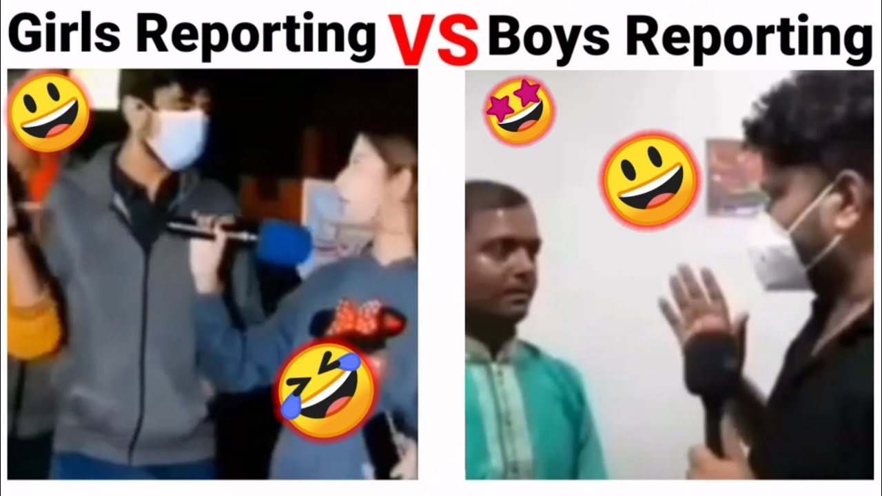 girls reporting vs boys reporting 😂😁🤣 ll #viralvideo#viralfunnyvideo ...