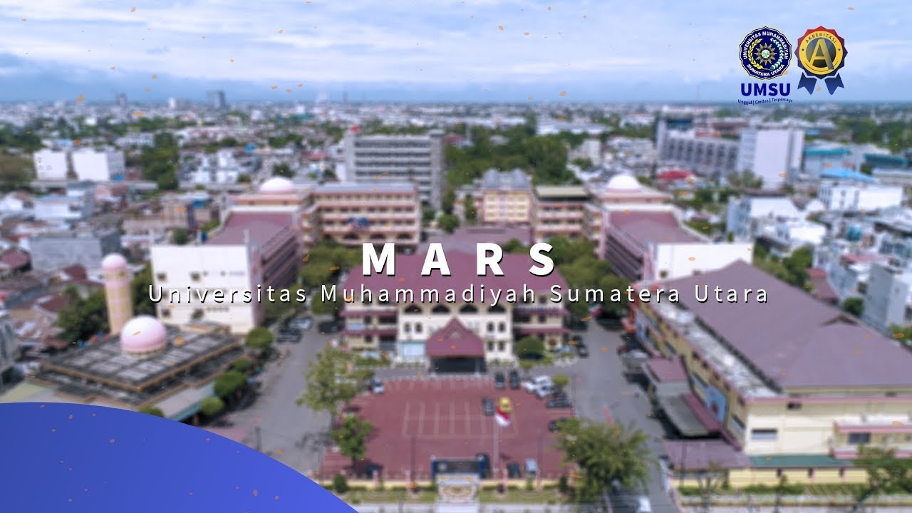 MARS UNIVERSITAS MUHAMMADIYAH SUMATERA UTARA #UMSU - YouTube