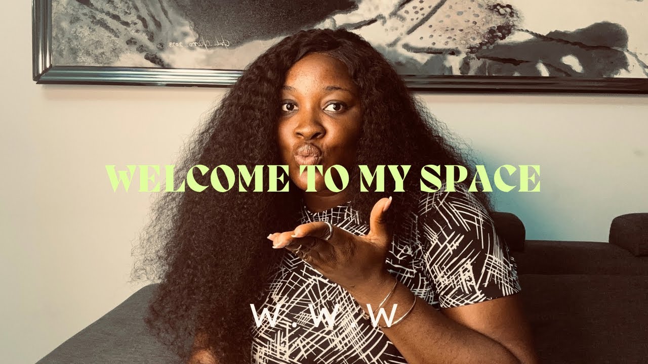 WELCOME TO MY SPACE - YouTube