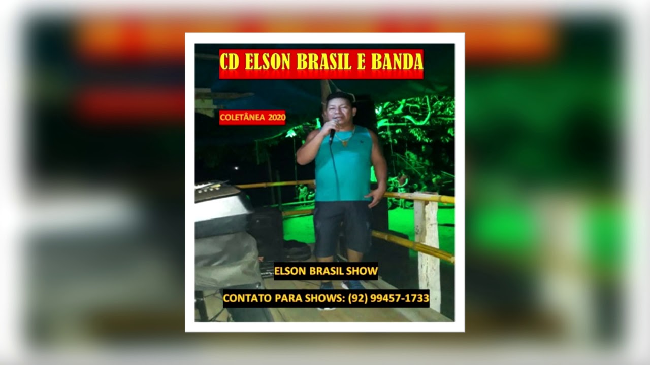 Elson Brasil Show CD 2020 - YouTube