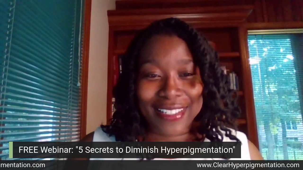 5 Secrets To Diminish Hyperpigmentation FREE Webinar YouTube 5-secrets-to-diminish-hyperpigmentation-free-webinar-youtube