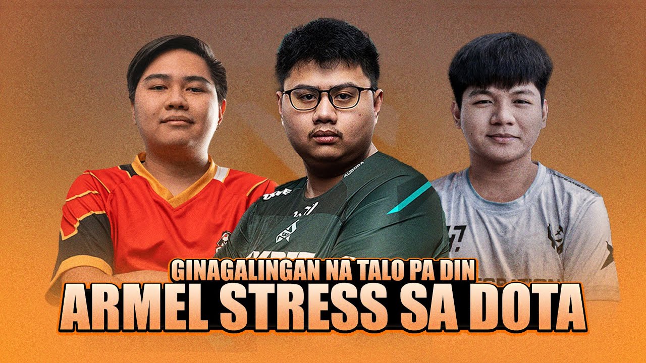 CHIEF ARMEL STRESS SA DOTA, GINAGALINGAN NA TALO PA DIN - YouTube