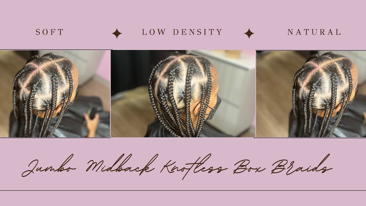 Jumbo Midback Knotless Box Braids on Low Density, Soft Natural Hair ...