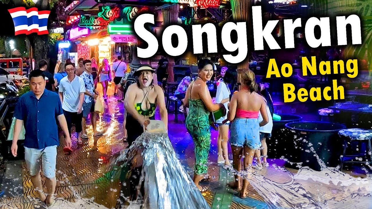 Songkran. Night celebration. Ao Nang Beach, Krabi 🇹🇭 Thailand - YouTube