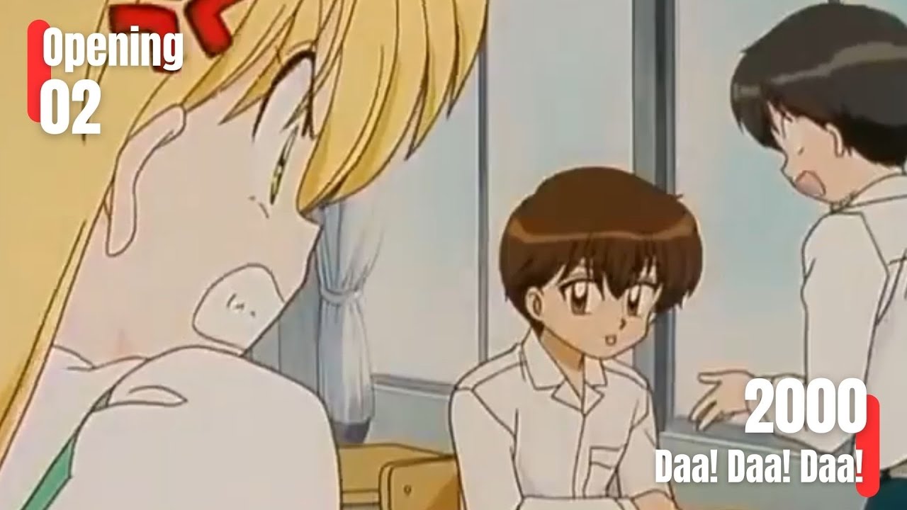 Daa! Daa! Daa! (2000) - OP2 - YouTube