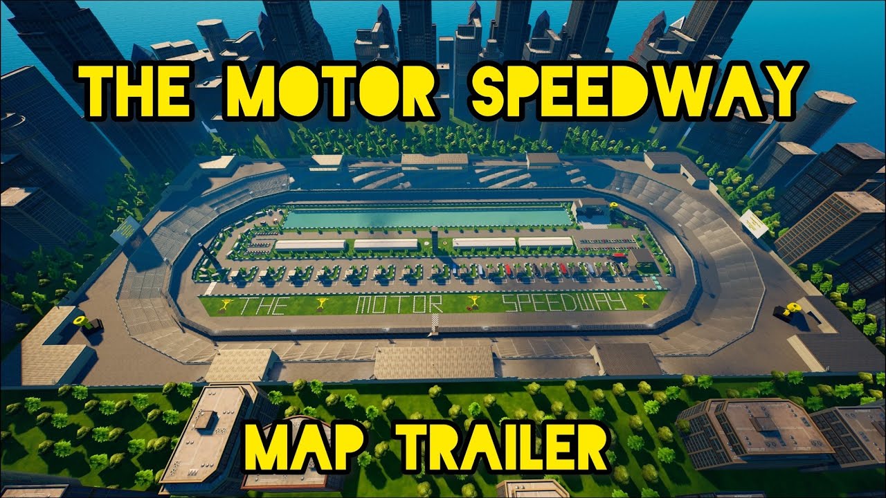 Fortnite Nascar - The motor speedway map trailer - YouTube