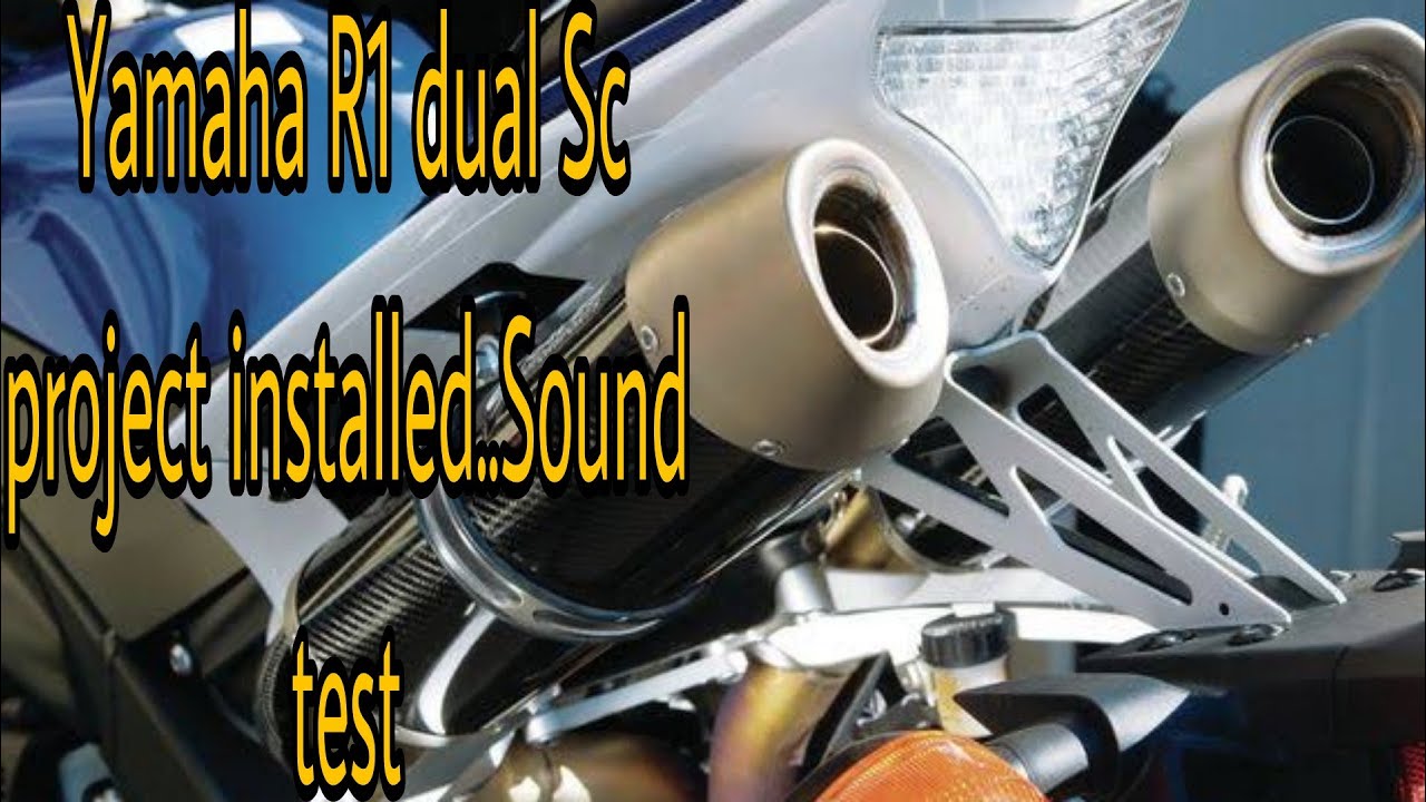 Yamaha R1 installed Dual sounds Sc project..Sounds test - YouTube