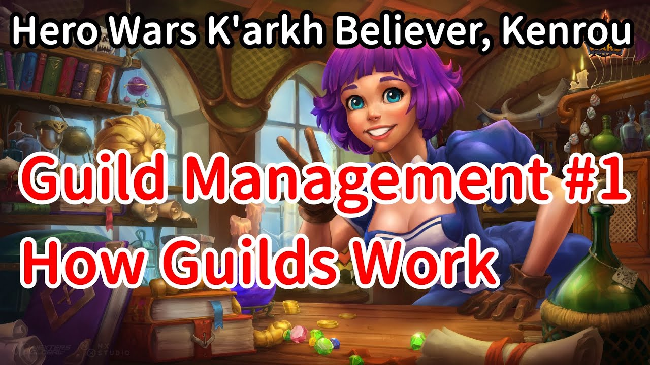Guild Management #1 How Guilds work | Hero Wars - YouTube