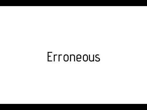 How to pronounce Erroneous / Erroneous pronunciation - YouTube
