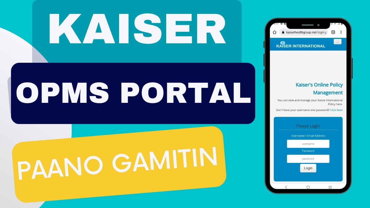 KAISER OPMS PORTAL I Paano Gamitin I Mai Manalo - YouTube