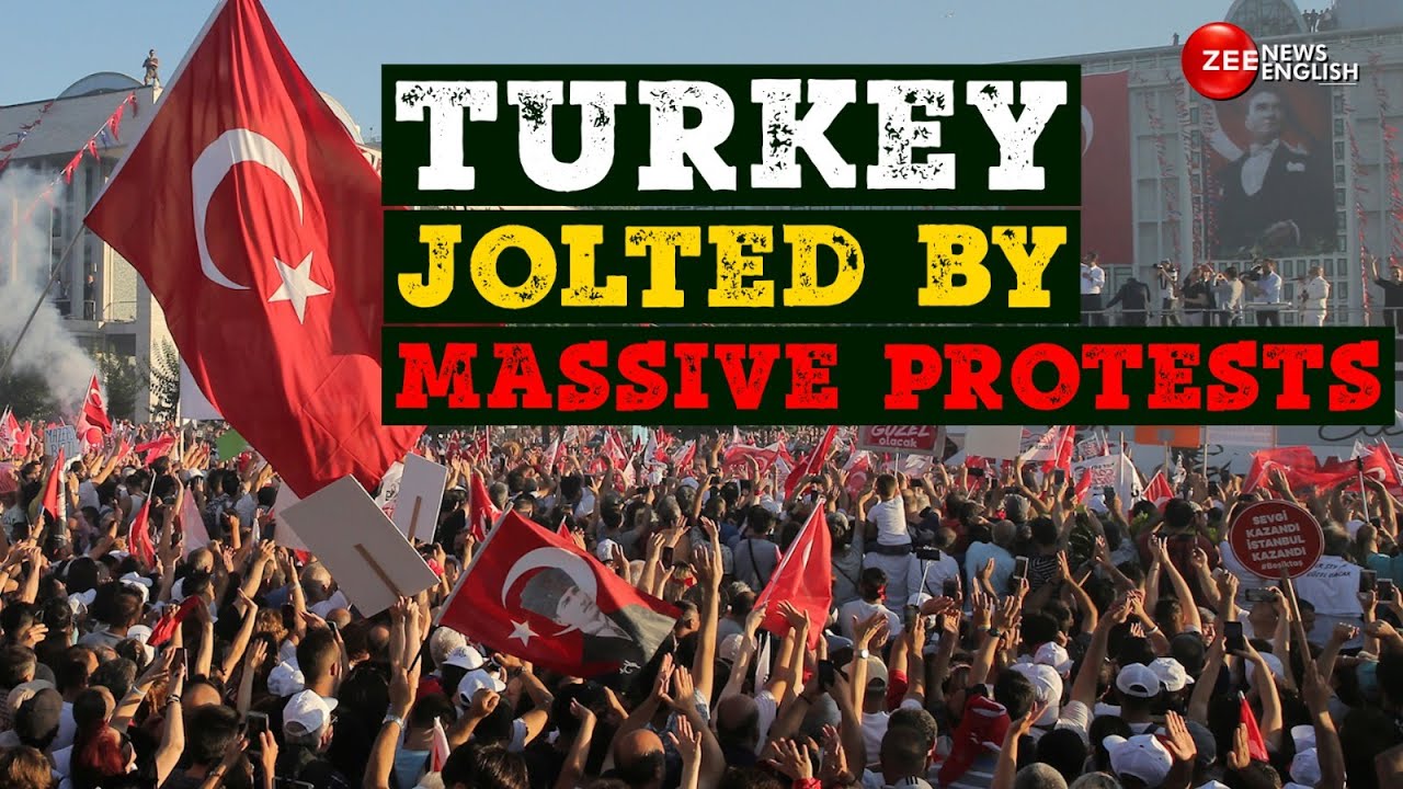What Triggered Massive Protests In Turkey Why Are People On Roads