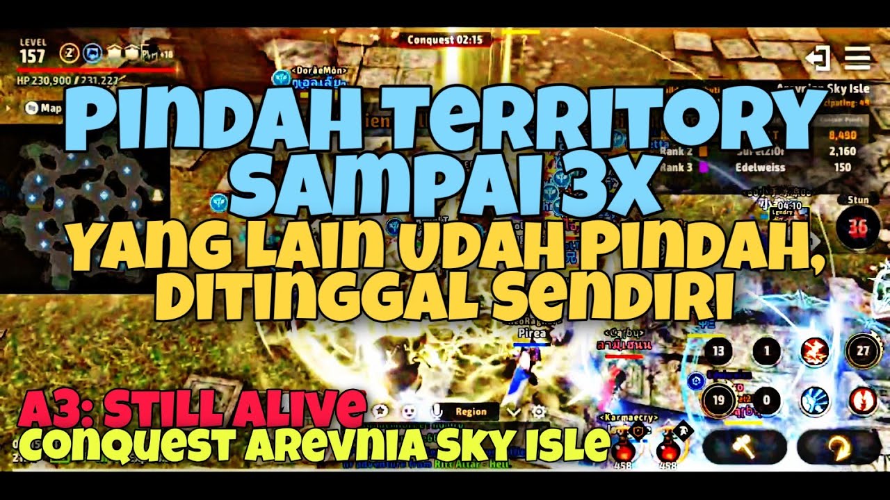 A3: Still Alive, Conquest Arevnia Sky Isle, Pindah Territory Sampai 3x ...