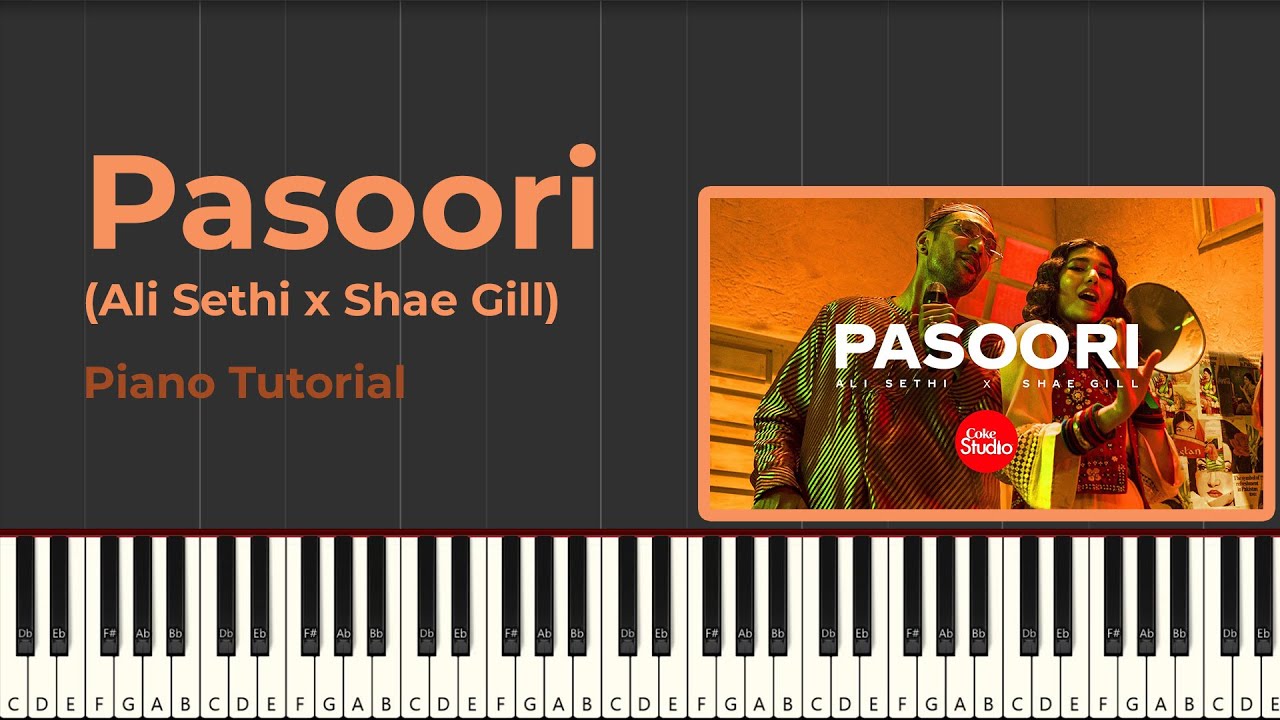 Pasoori EPIC Piano Cover | Ali Sethi x Shae Gill | Coke Studio | Bee ...