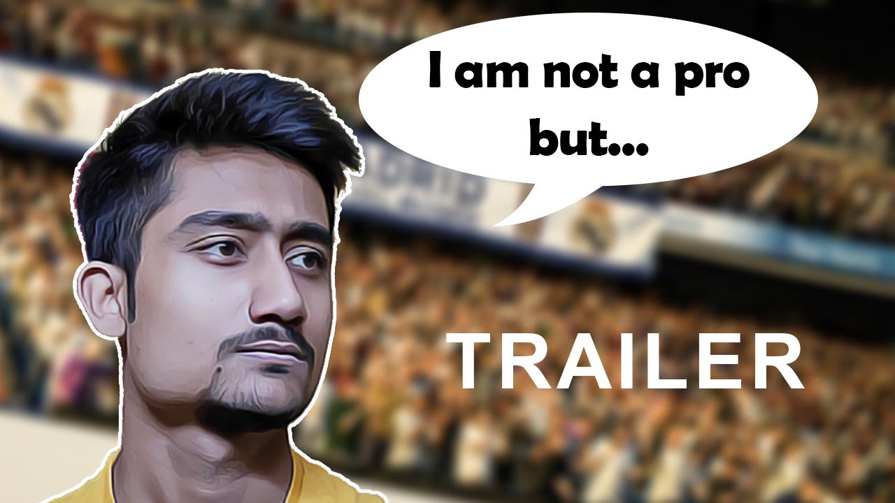 I Am Not A Pro | Game Is Game | Trailer | First Video - YouTube