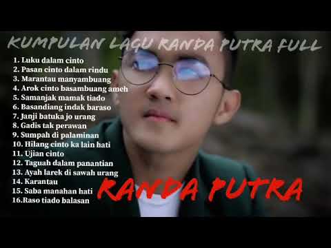 KUMPULAN LAGU MINANG ENAK DI DENGAR RANDA PUTRA FULL ALBUM