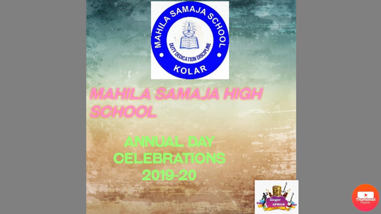 "MAHILA SAMAJA HIGH SCHOOL " Annual day 2019 program. - YouTube