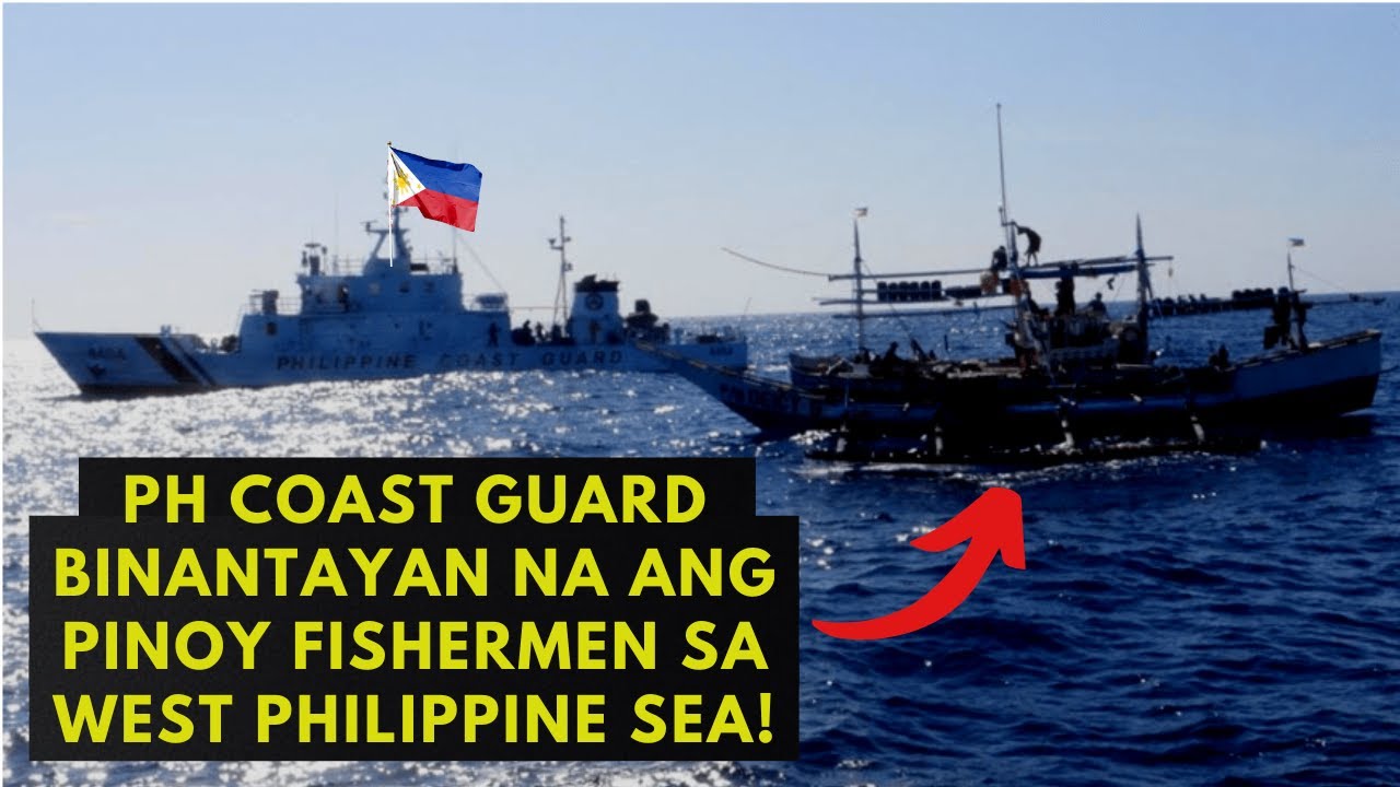 Hindi na makakalapit ang China! Philippine Coast Guard sinamahan na ang ...
