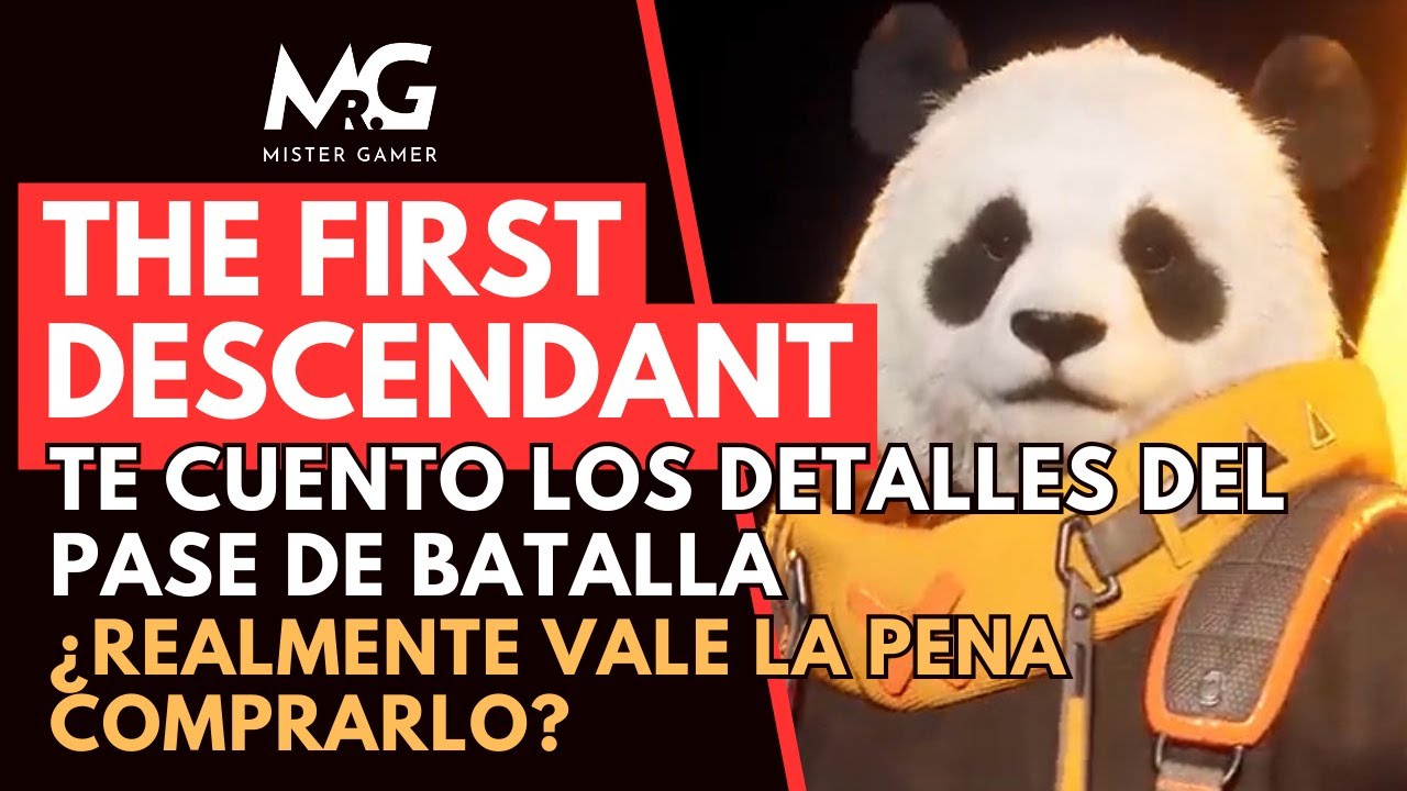️ THE FIRST DESCENDANT | PASE DE BATALLA | TODO LO QUE DEBES SABER Y ...