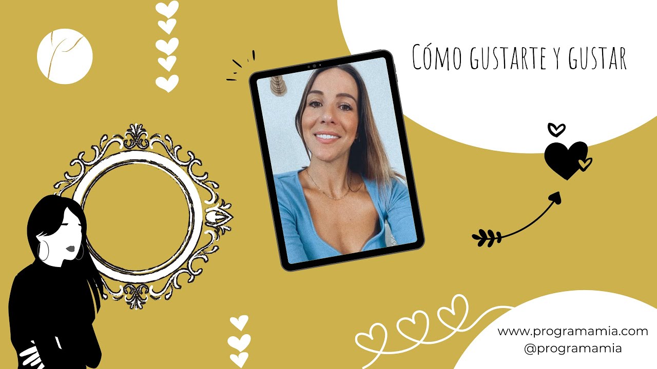 Cómo gustarte y gustar - YouTube