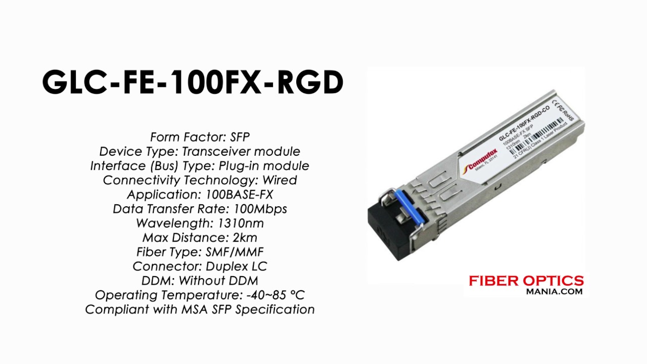 GLC-FE-100FX-RGD | Cisco Compatible 100BASE-FX 1310nm 2km Industrial ...