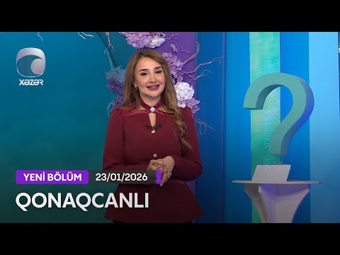 Qonaqcanlı - Fatimə Fətəliyeva, Sədaqət İsgəndərli, Rahidə Baxışova  23.01.2026