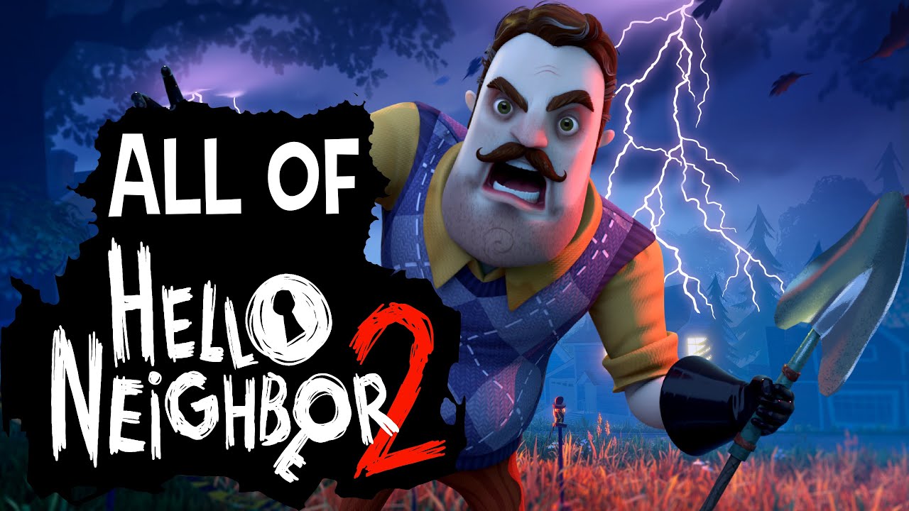 All of Hello Neighbor 2, in one VOD! - YouTube