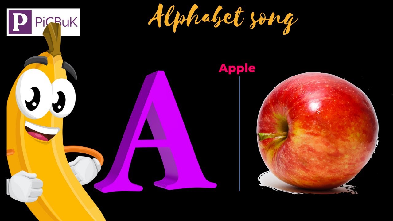 Abc song for JR Alphabets song Phonics song a for apple picbuk kids # ...