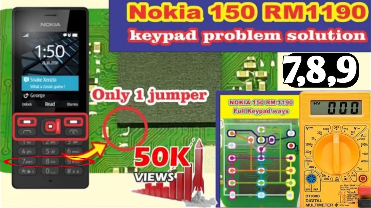 Nokia 150 (RM-1190)Keypad Problem solution.Nokia 150 7,8,9 key solution ...