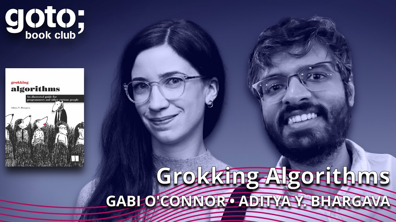 Grokking Algorithms Teaser • Aditya Y Bhargava And Gabi Oconnor • Goto 2022 Youtube
