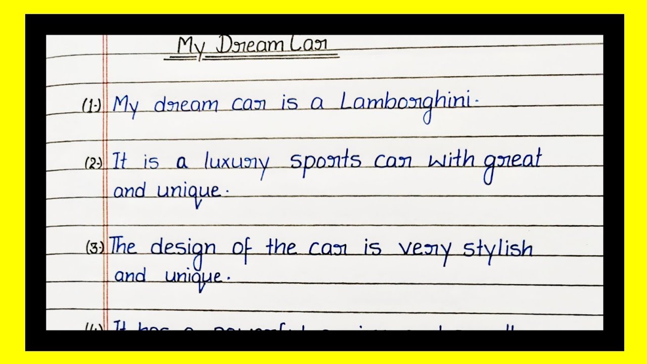 My Dream Car / Essay on My Dream Car / 10 Lines Essay on My Dream Car ...