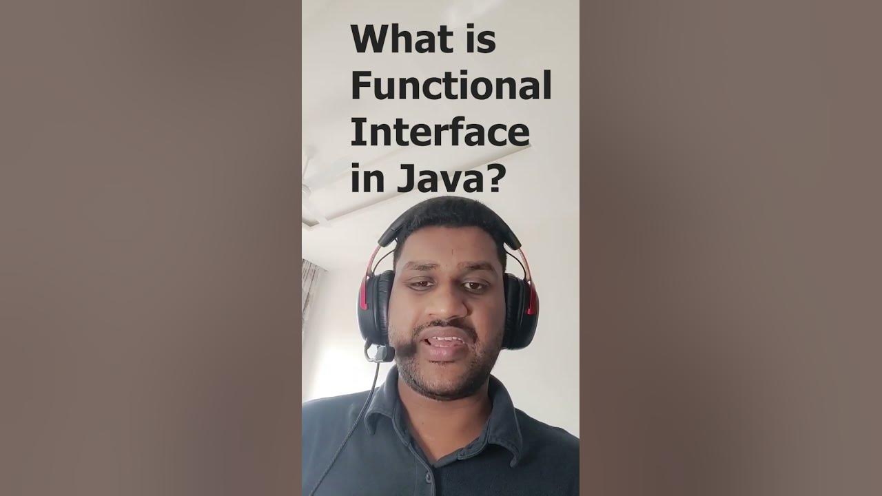 What Is Functional Interface In Java Javaprogramming Youtube