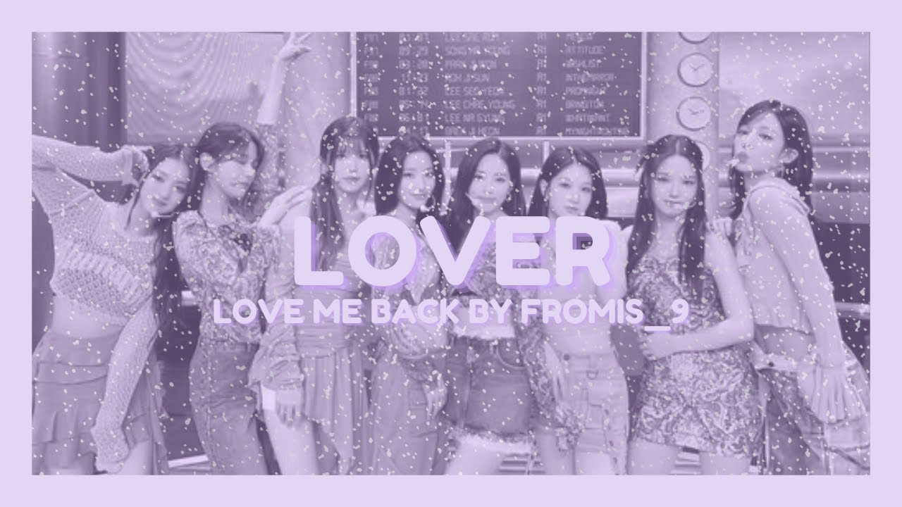 Ep. 02 | Love Me Back - 𝗟ᡣ𐭩𝗩𝗘𝗥 @Officialfromis9 | ADORE - YouTube