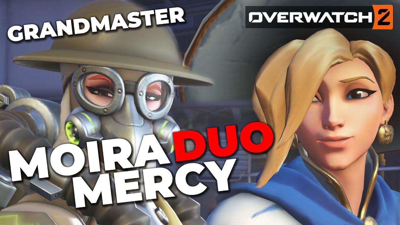 The DUO is BACK! (Moira Mercy GM Gameplay) - YouTube