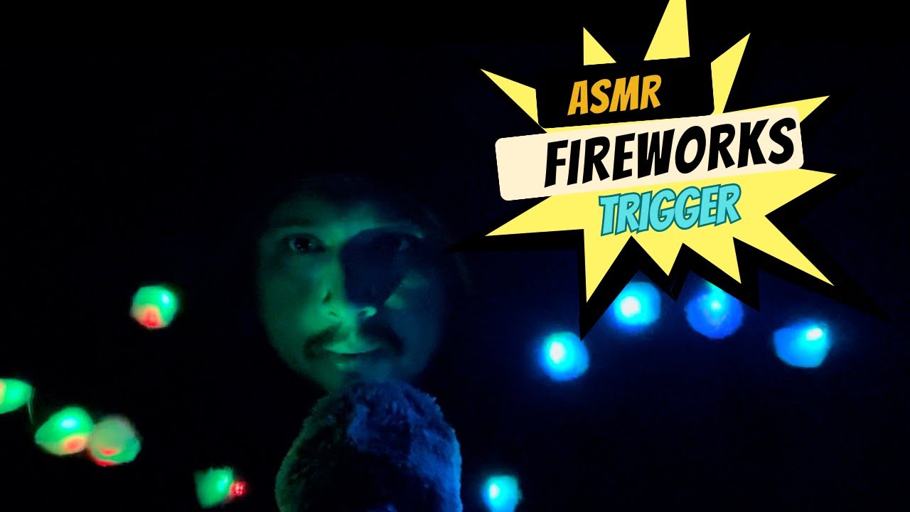 ⚠️Light Trigger⚠️ FIREWORKS ASMR - YouTube