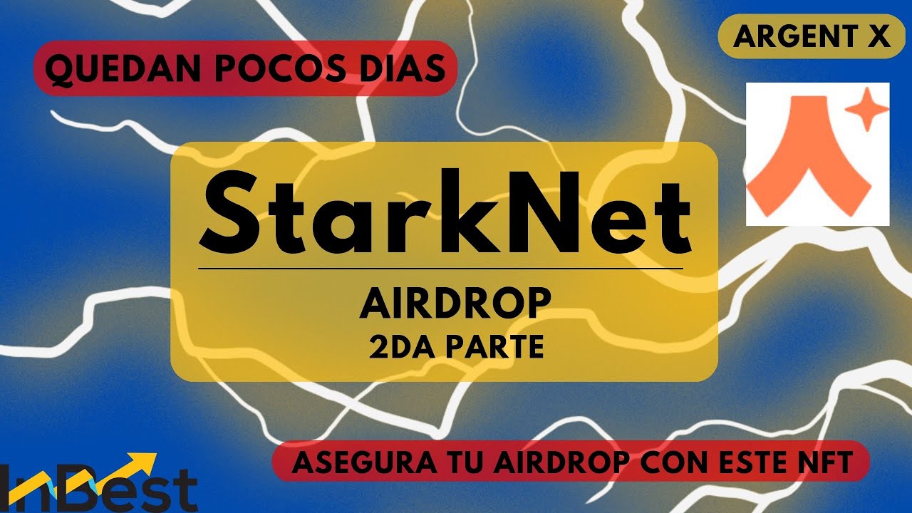 StarkNet Layer 2⚡️ ARGENT X Explorer | Campaña de 8 NFT's [ EN POCOS DIAS ]👀 AIRDROP GARANTIZADO ...