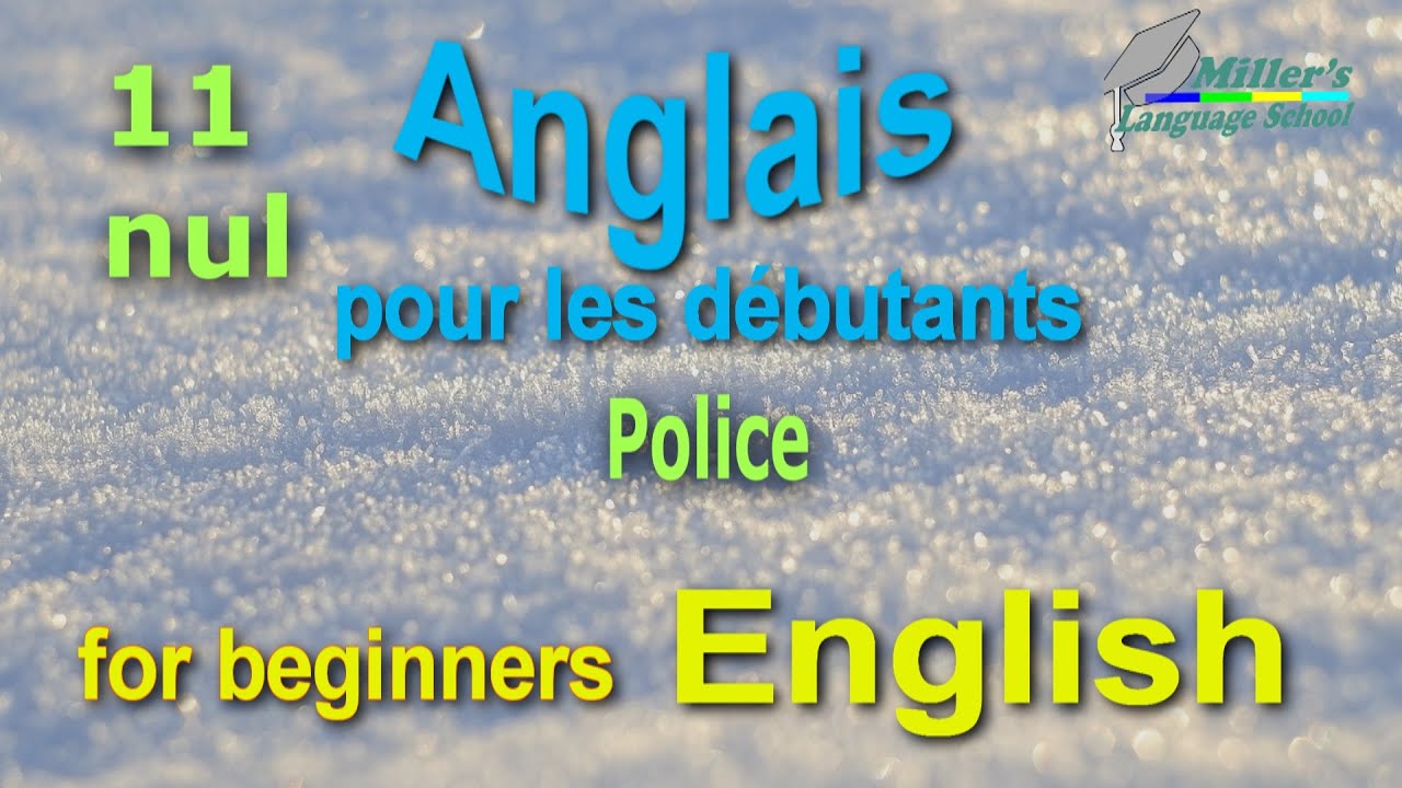 Mots et expressions utiles en anglais. Dans une Police / In the Police ...