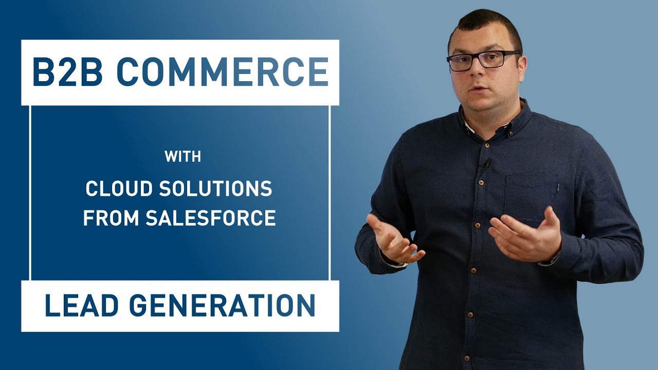 B2B Lead Generation with Salesforce [DEMO] - YouTube