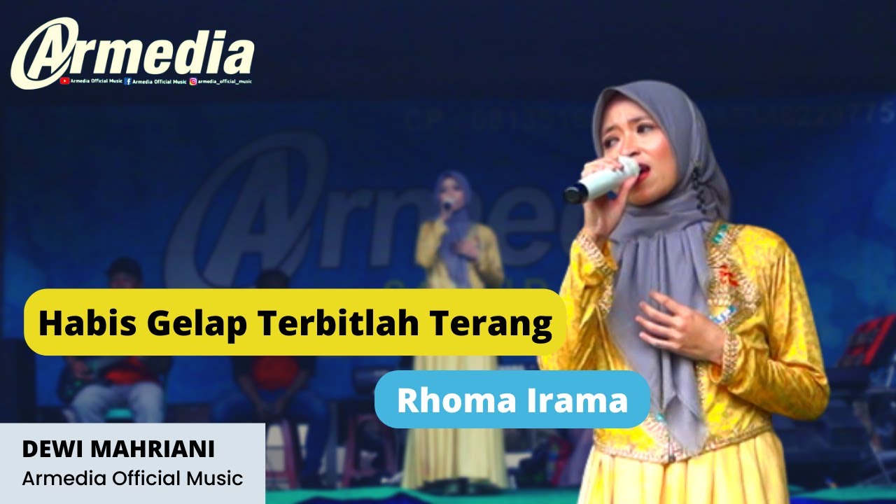 Habis Gelap Terbitlah Terang - Rhoma Irama (Dewi Mahriani ft Armedia Sound System Balangan ...