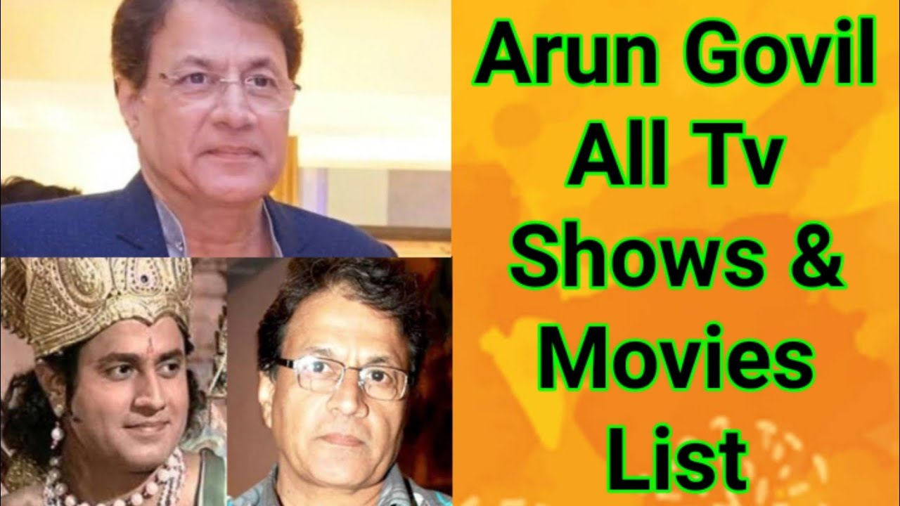 Arun Govil All Tv Serials List || Full Filmography || Indian Actor ...