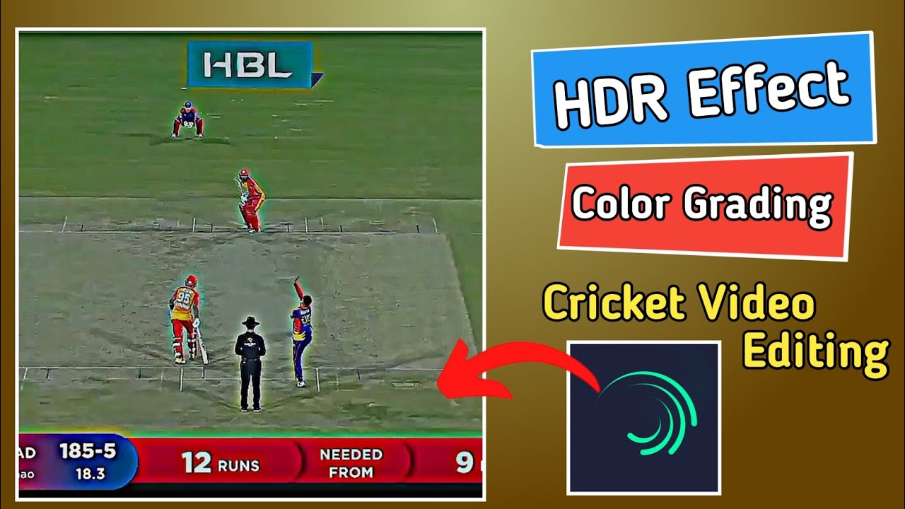 New Effect Color Grading || How to Edit Cricket Video In Alight Motion ...