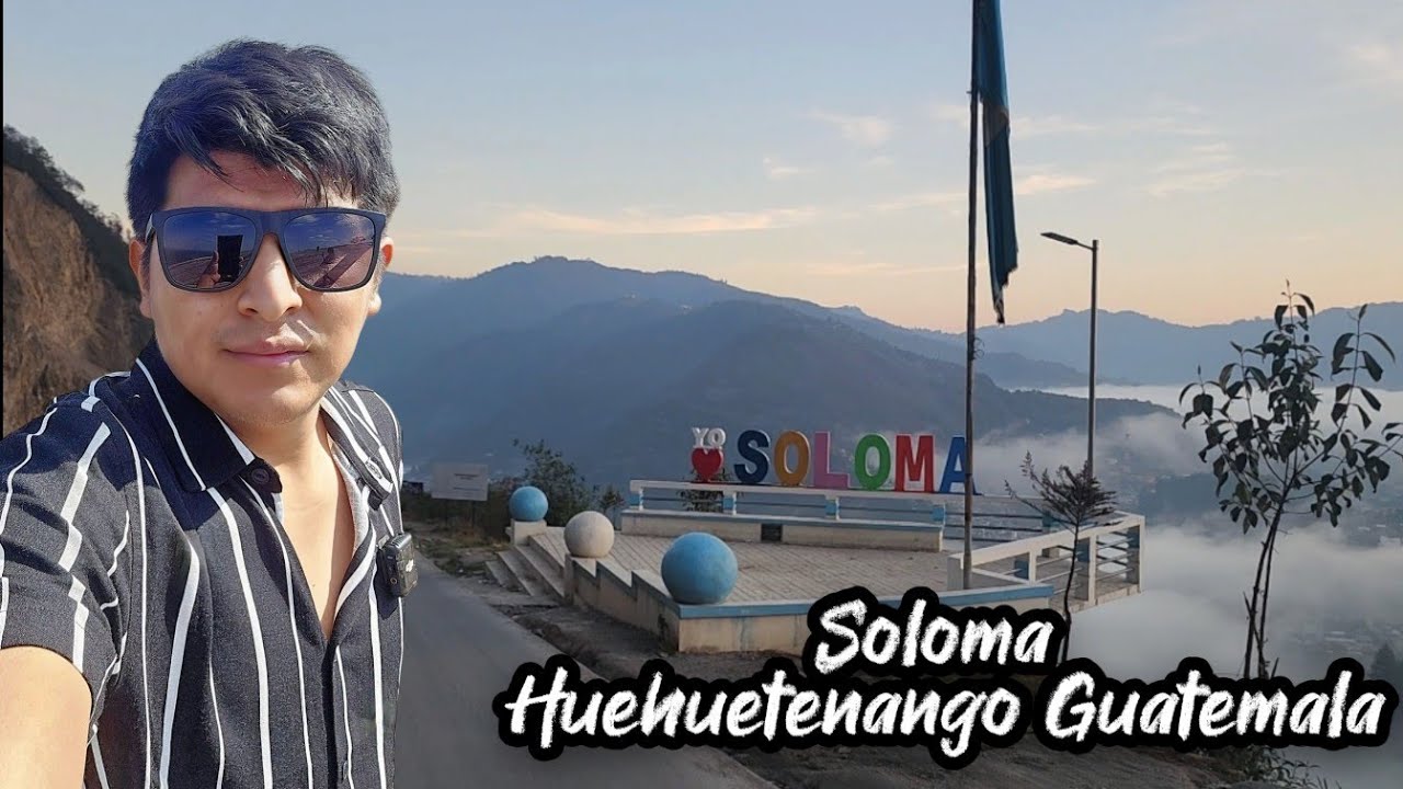 San Pedro Soloma Huehuetenango Guatemala - YouTube