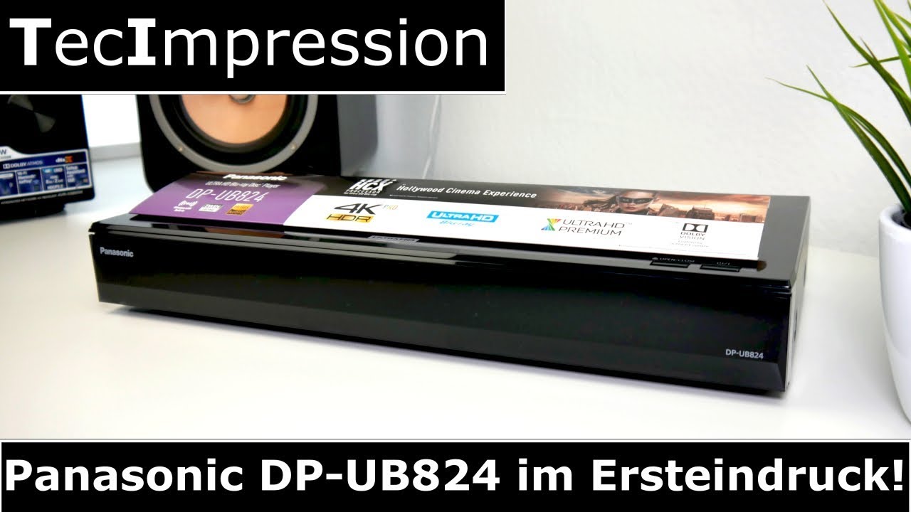 Panasonic DP-UB824 UHD-BD-Player mit Dolby Vision & HDR10+ | erster ...