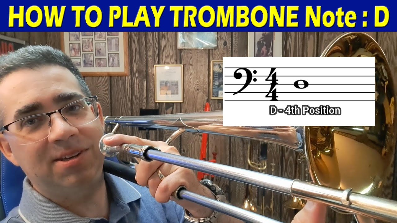 How to Play Trombone: Note D Play-a-long - YouTube