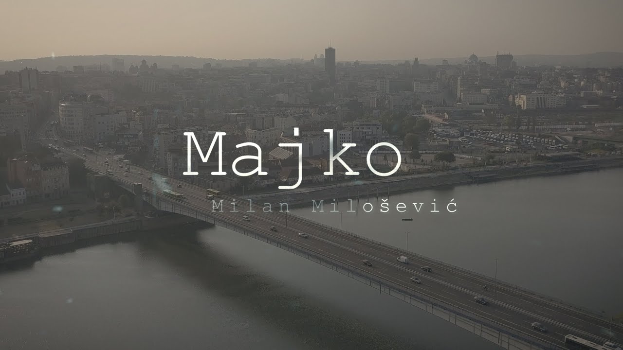 Milan Milošević - Majko (OFFICIAL VIDEO) - YouTube