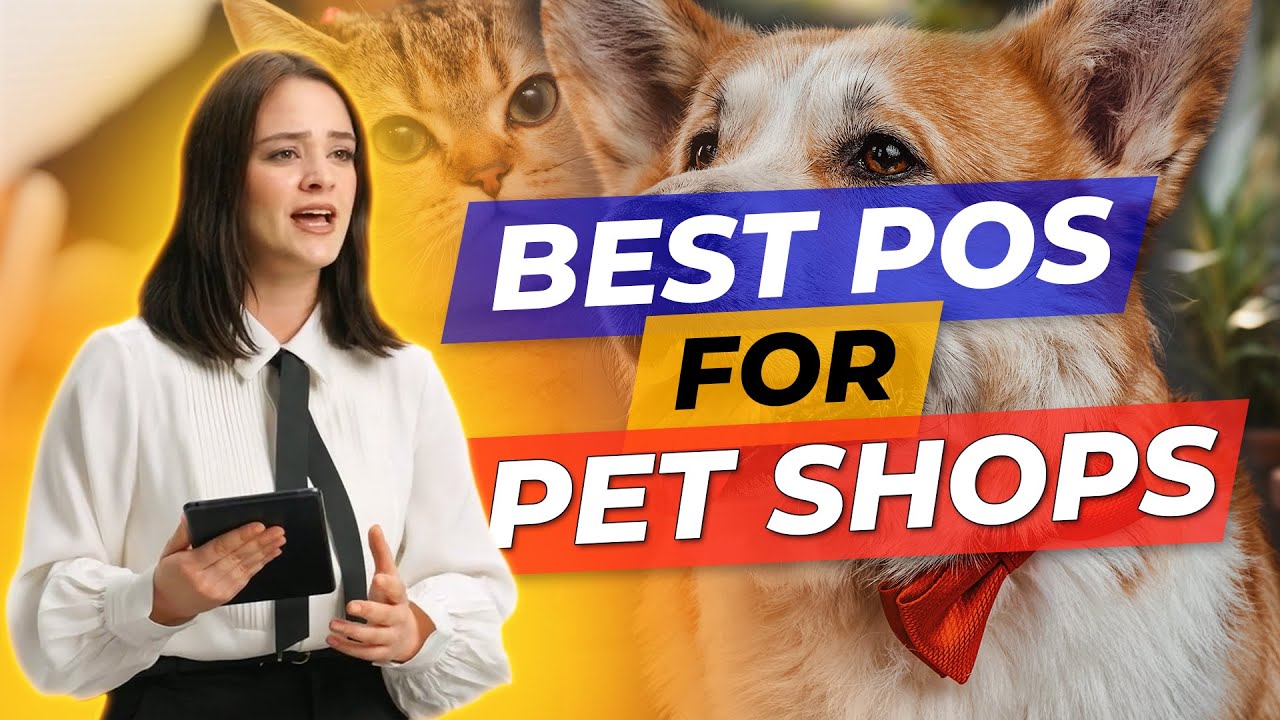 How to Choose the Best POS System for Your Pet Store | SalesPlay Guide ...