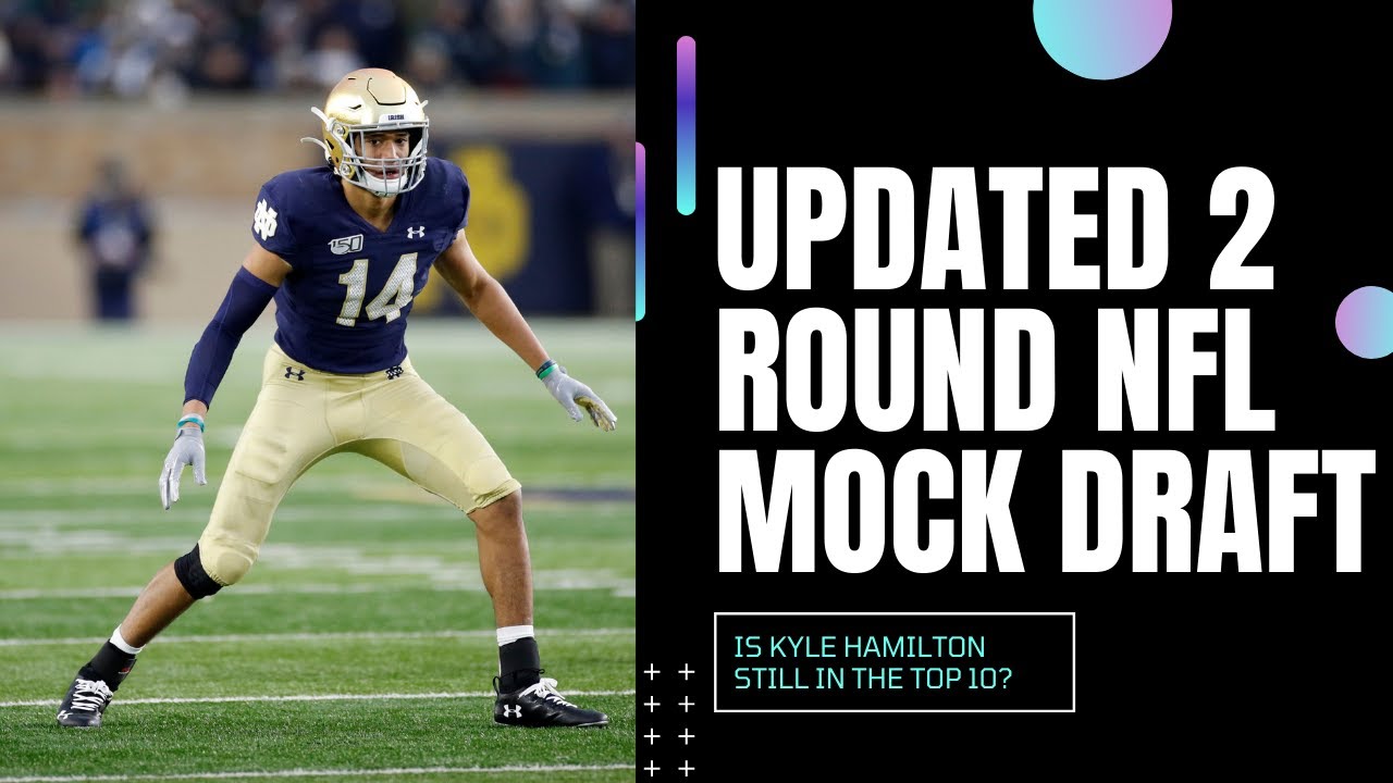 Updated 2 round 2022 NFL Mock Draft - YouTube