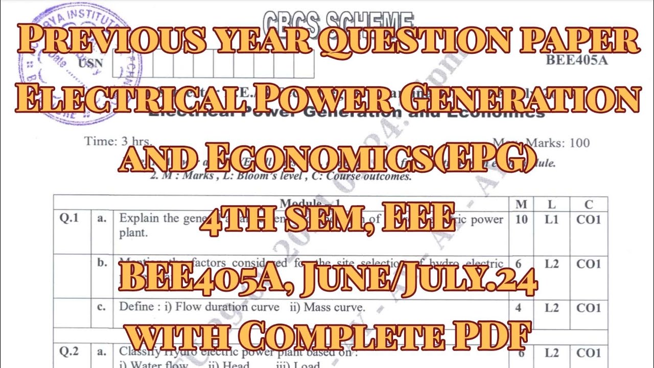 (EPG) Electrical power generation and economics, PYQ, BEE405A, june ...